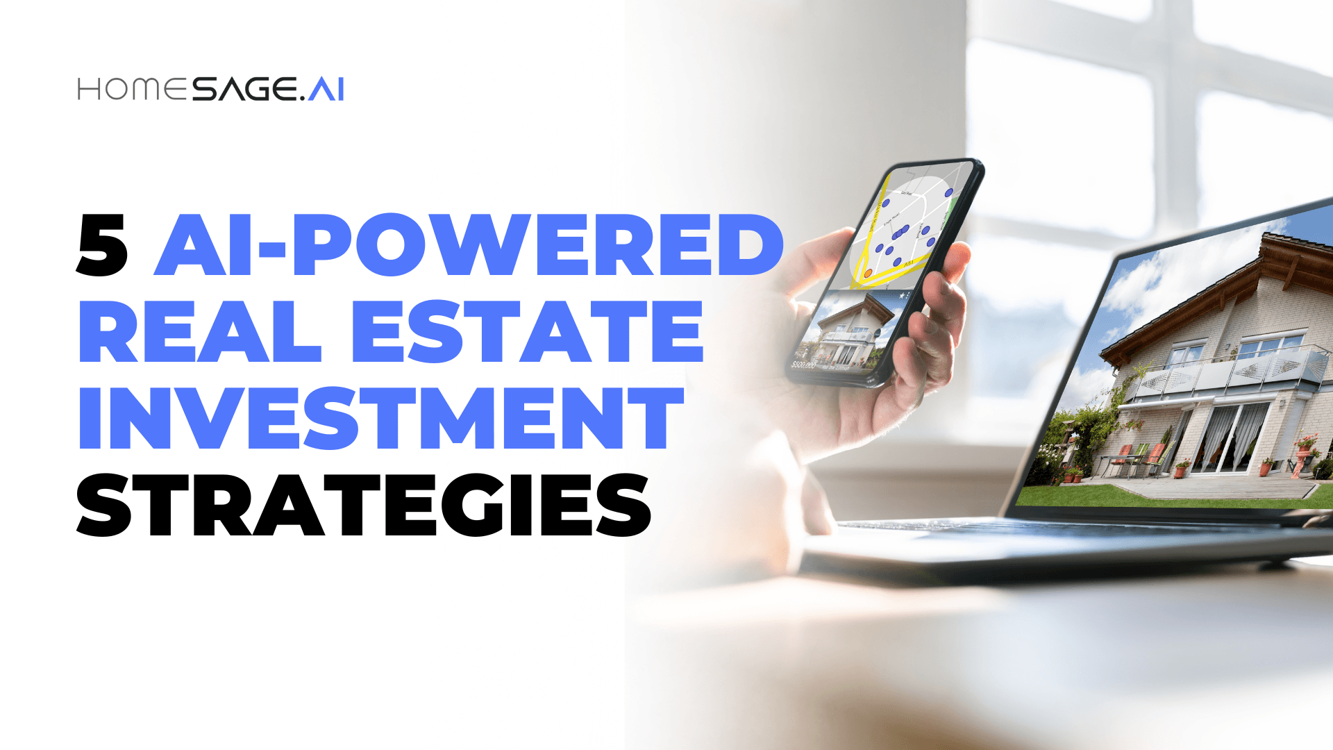5 AI Real Estate Investment Strategies (2026) | Homesage.ai